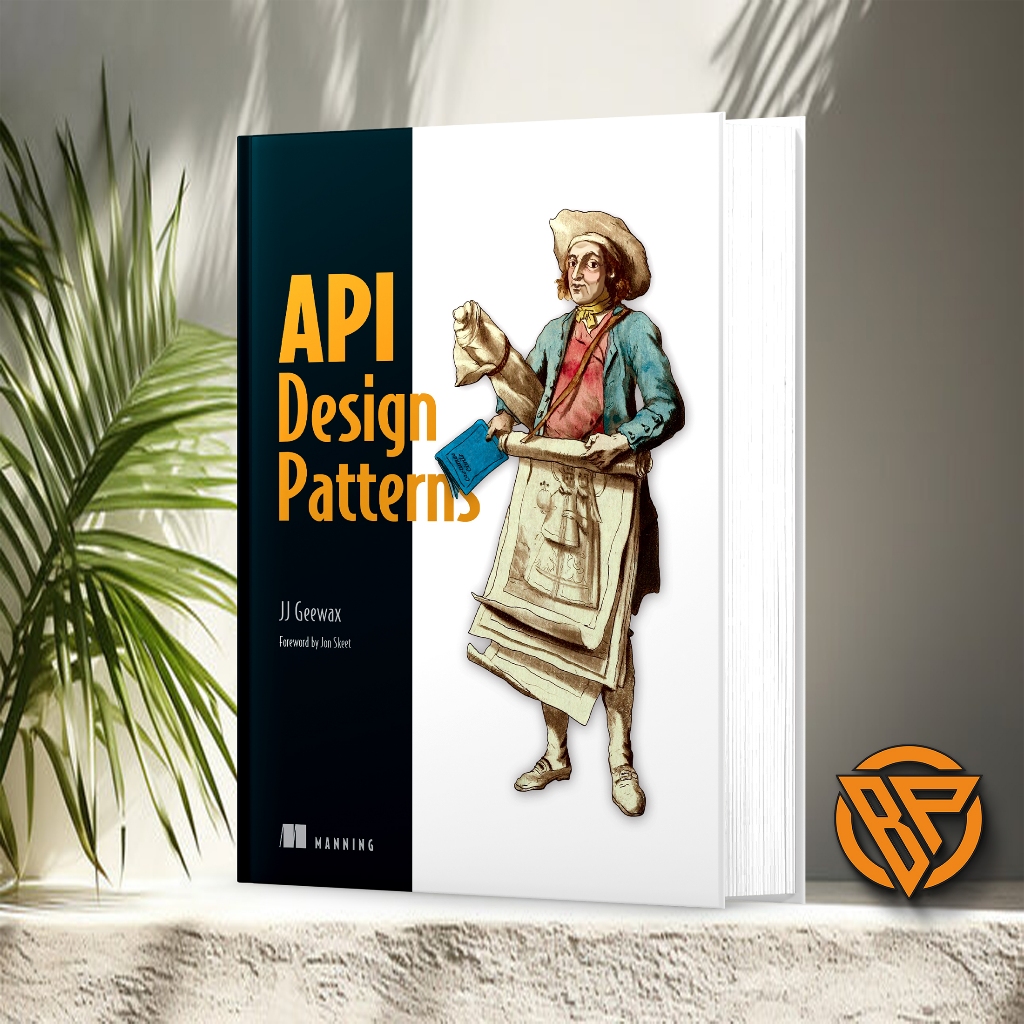 Jual API Design Patterns by JJ Geewax | Shopee Indonesia