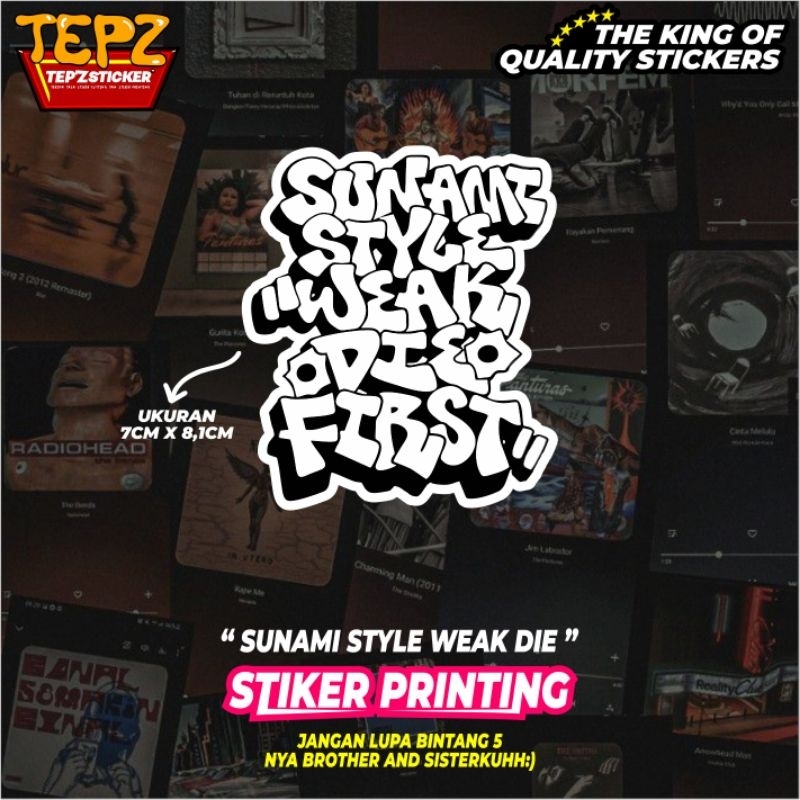 Jual STIKER STICKER (SUNAMI STYLE WEAK DIE) STIKER BAND|STIKER METAL ...