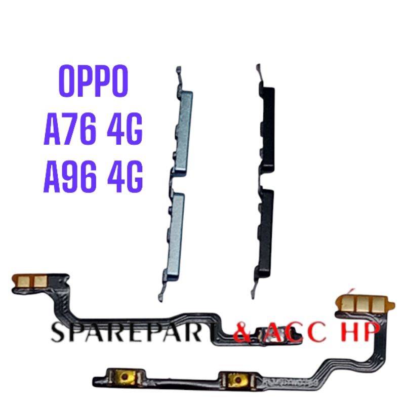 Jual FLEXSIBEL ON OFF VOLUME+TOMBOL LUAR VOLUME OPPO A76 4G&A96 4G SET ...