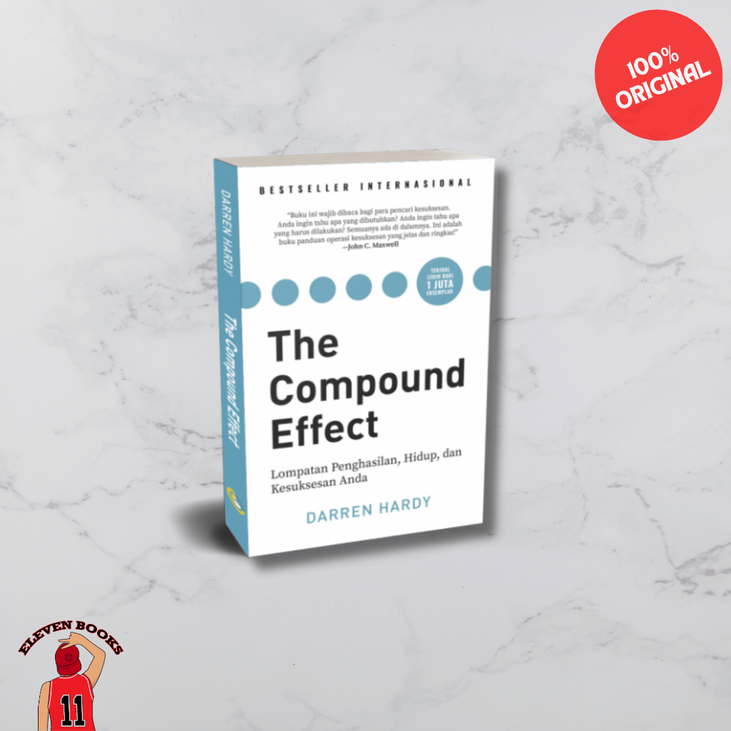 Jual Buku Original The Compound Effect - Darren Hardy (Alvabet ...