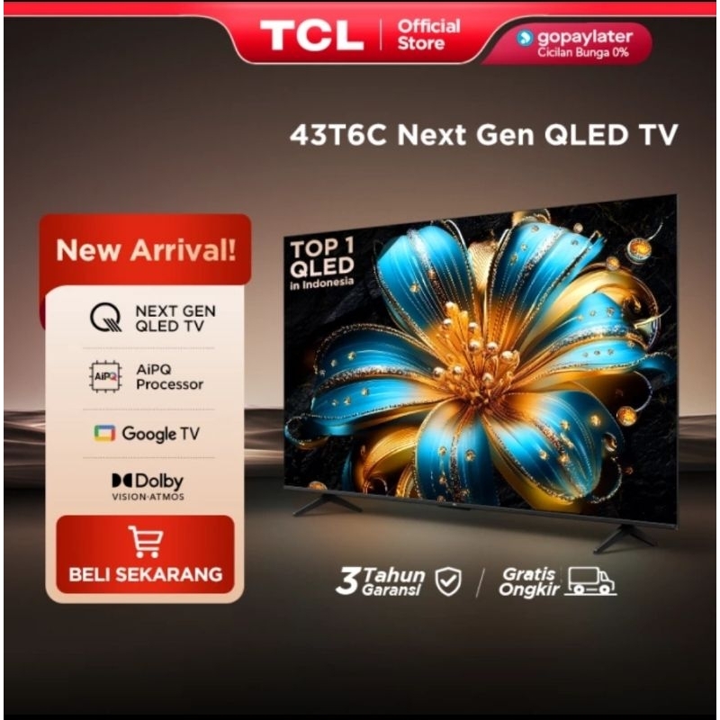 Jual TCL 43T6C 43 Inch 4K QLED Google TV HDR 10+ HVA Panel Dolby Atmos AIPQ | Shopee Indonesia