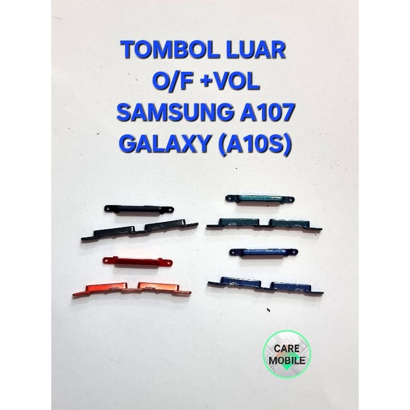 Jual TOMBOL LUAR O/F + VOL SAMSUNG A107 (GALAXY A10S) | Shopee Indonesia