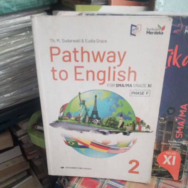 Jual BUKU PATHWAY TO ENGLISH/BAHASA INGGRIS UNTUK SMA KELAS XI/2 KURIKULUM MERDEKA PENERBIT ...