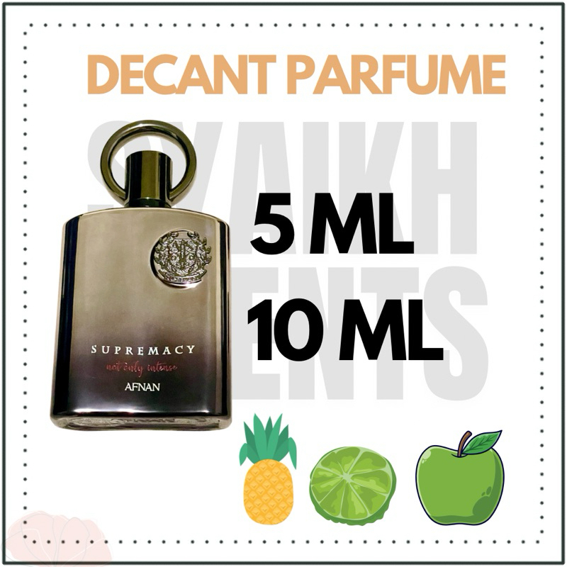 Jual Decant Afnan Supremacy Not Only Intense (SNOI) Extrait De Parfume ...