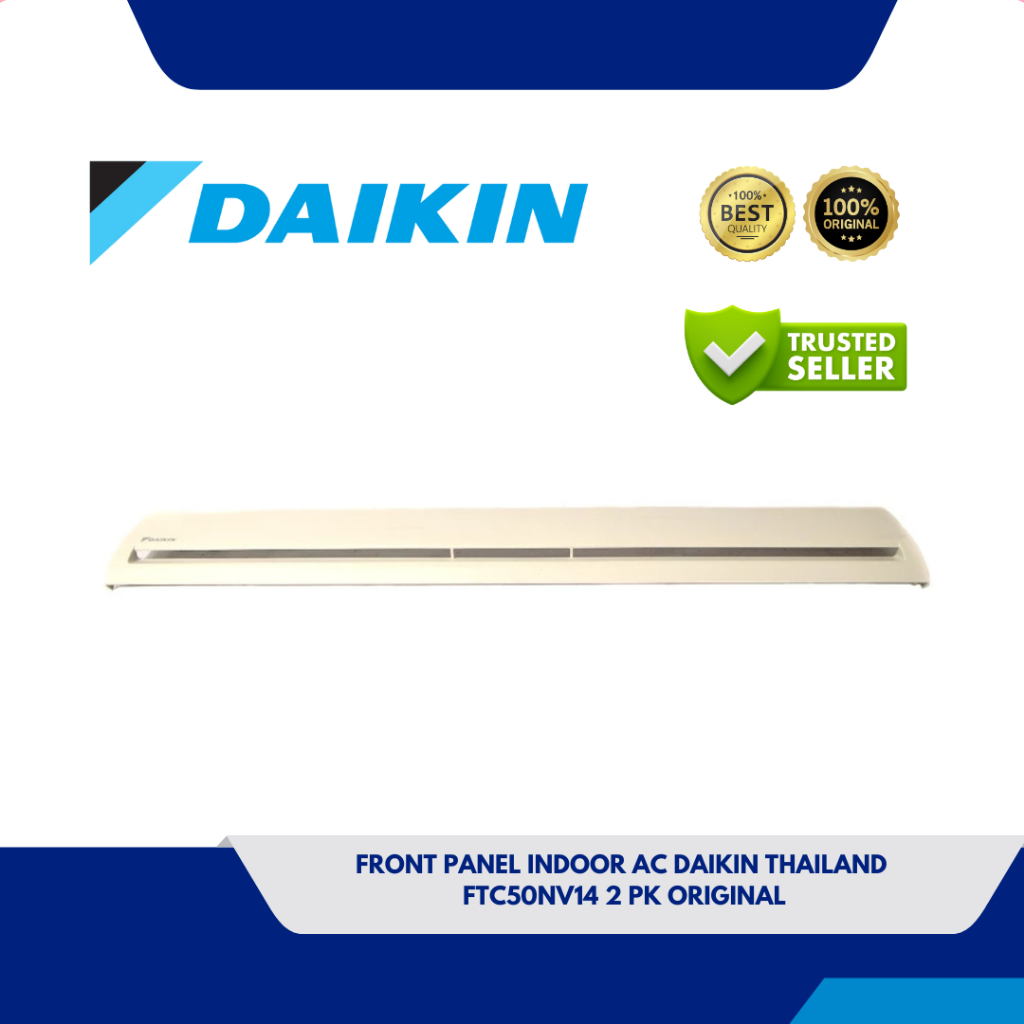 Jual FRONT PANEL INDOOR AC DAIKIN THAILAND FTC50NV14 2 PK ORIGINAL ...