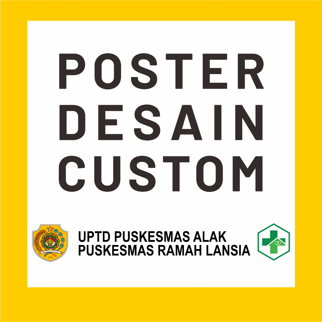 Jual Safety Poster Desain Custom Puskesmas Alak | Shopee Indonesia
