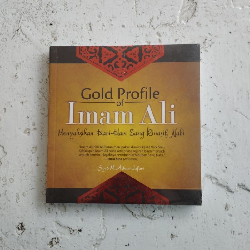 Jual Gold Profile Imam Ali Menyaksikan Hari-Hari sang Kinasih Nabi | Shopee Indonesia