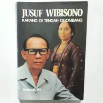Jual Buku Jusuf Wibisono - Karang Di Tengah Gelombang - Soebagijo I.N ...