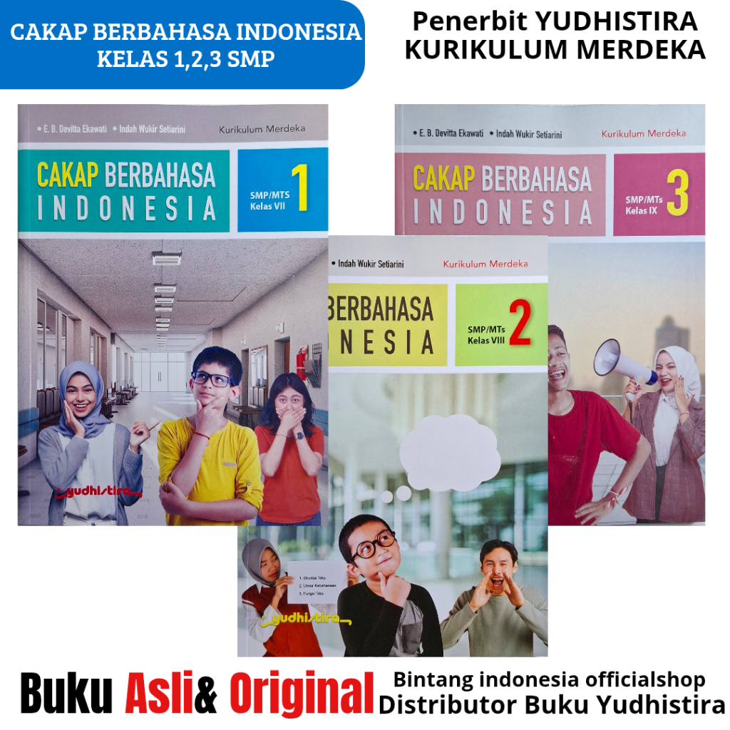 Jual Yudhistira - CAKAP BERBAHASA INDONESIA Kelas 1/VII, 2/VIII, 3/IX SMP Kurikulum merdeka ...