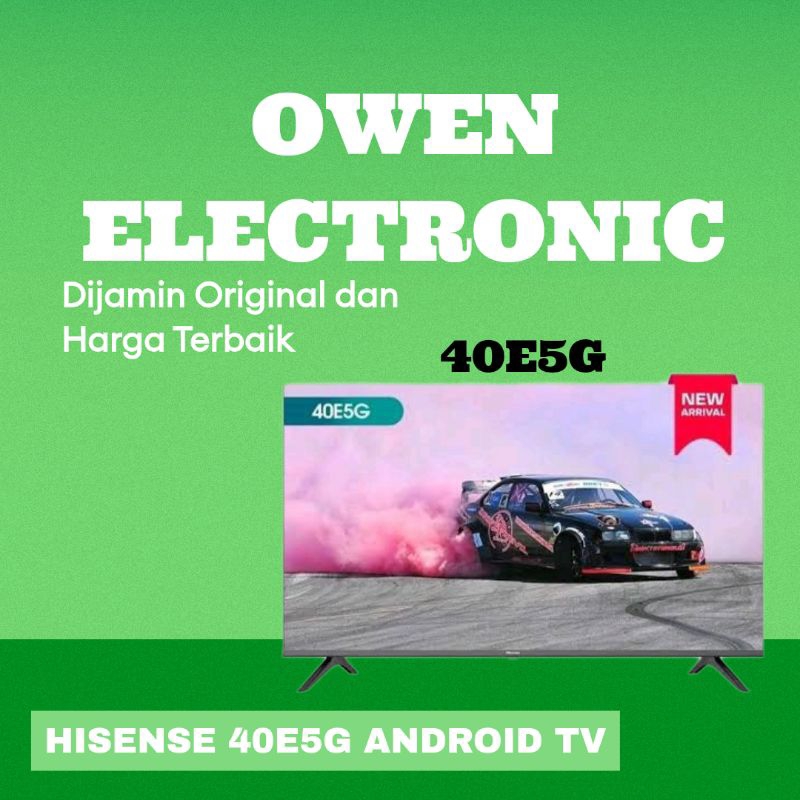Jual HISENSE 40 INCH 40E5G NEW SEGEL GARANSI RESMI HISENSE ANDROID TV ...