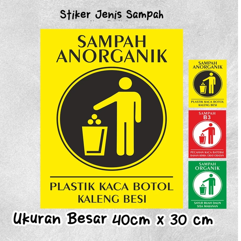 Jual Stiker Ukuran Besar Penanda Tempat Jenis Sampah | Stiker Organik ...