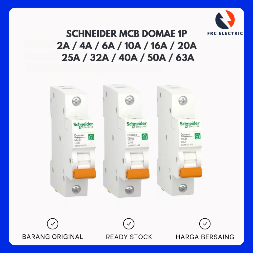 Jual SCHNEIDER MCB DOMAE 1P 2A 4A 6A 10A 16A 20A 25A 32A 40A 50A 63A - MCB SCHNEIDER 1 PHASE ...