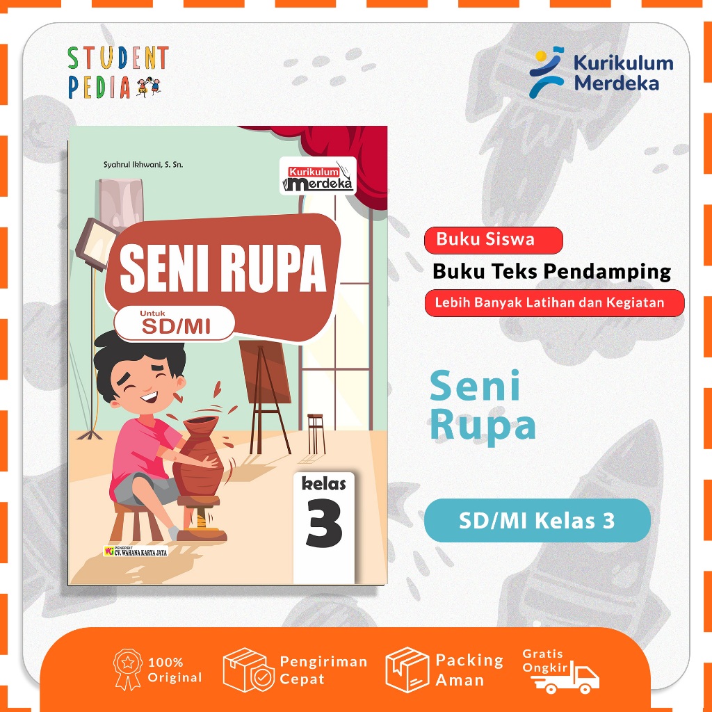 Jual Buku Siswa SENI RUPA Kelas 3 SD/MI - Kurikulum Merdeka / Penerbit WKJ | Shopee Indonesia