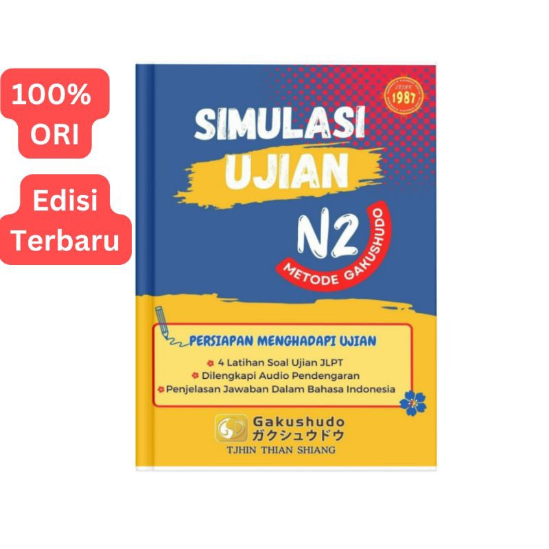Jual [ORI] Simulasi Ujian Kemampuan Bahasa Jepang JLPT N2 (Gakushudo ...