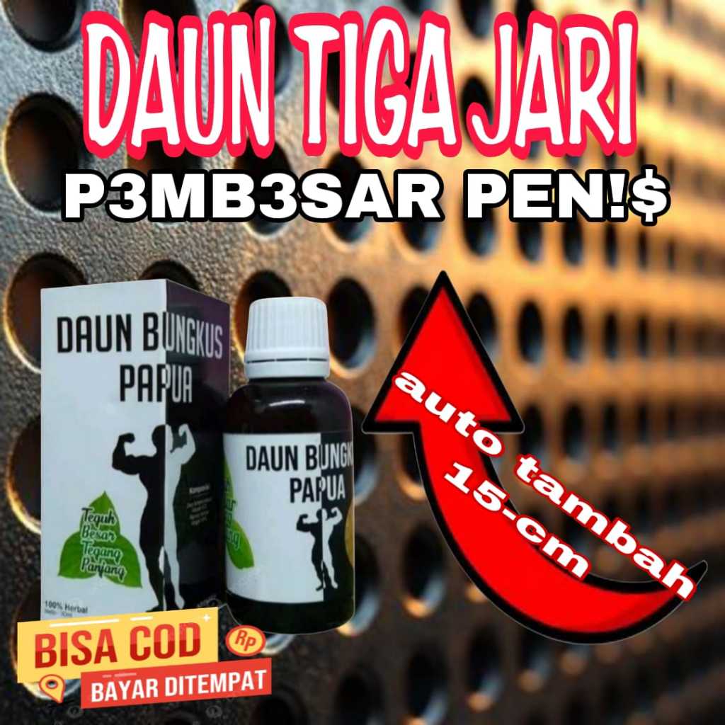 Jual TOP 1 Minyak Herbal Peria PEMBESAR VITALITAS TERBAIK dan AMAN_daun-bungkus-tiga-jari ...