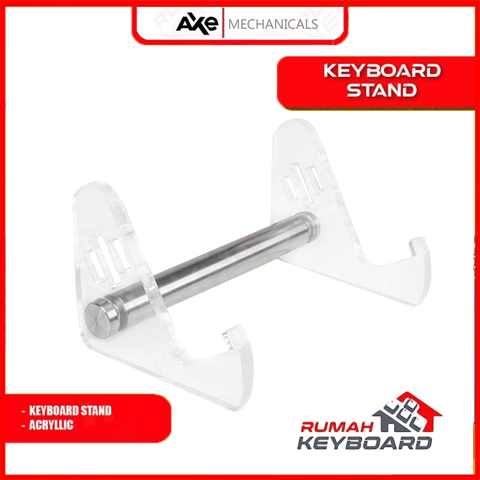 Jual AXE MECHANICALS - Premium - Keyboard Stand - Single - Acrylic ...