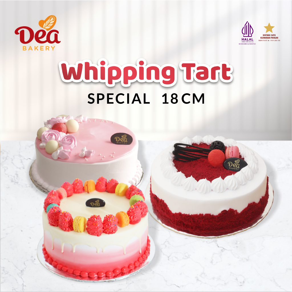 Jual Whipping Tart Dea Bakery diameter 18 cm - Kue Tart Ulang Tahun | Shopee Indonesia