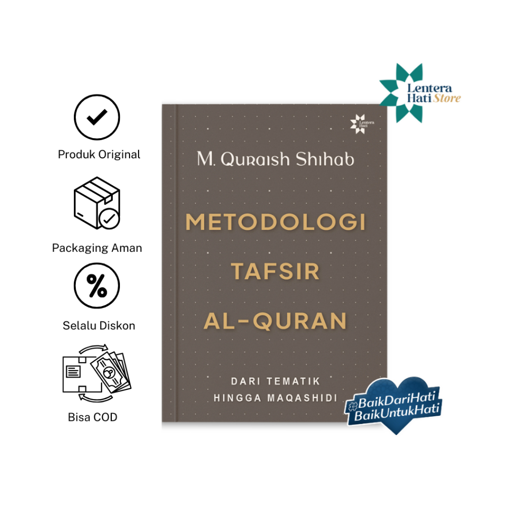 Jual Buku Metodologi Tafsir Al-Quran: Dari Tematik Hingga Maqashidi | Shopee Indonesia
