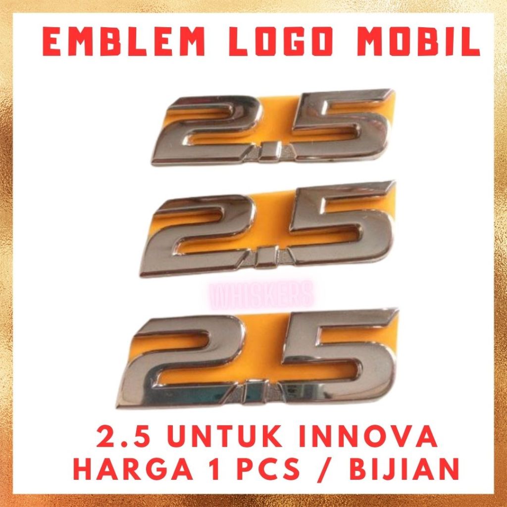 Jual [PCS] Emblem / Car Logo / Sticker / Lambang Mobil TULISAN 2.5 KIJANG INNOVA Chrome harga ...