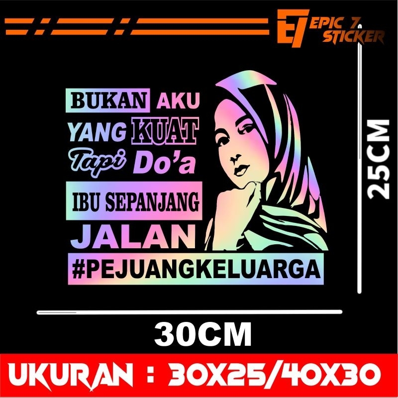 Jual Cod Cutting Stiker Hologram Kata Doa Ibu Sepanjang Jalan Stiker ...