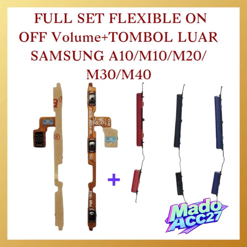 Jual MD Full Set Flexible On Off Volume+Tombol luar Samsung A10 M10 M20 M30 M40 | Shopee Indonesia