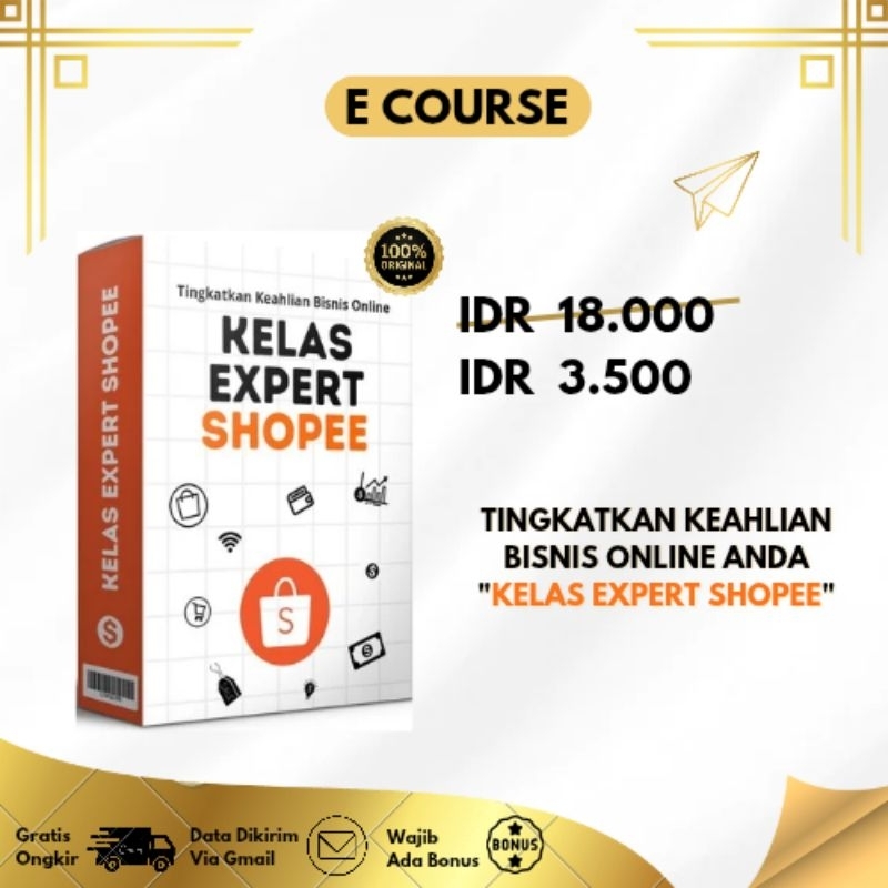 Jual Kelas Expert Shopee | Wajib Ada Bonus Eksklusif | Shopee Indonesia