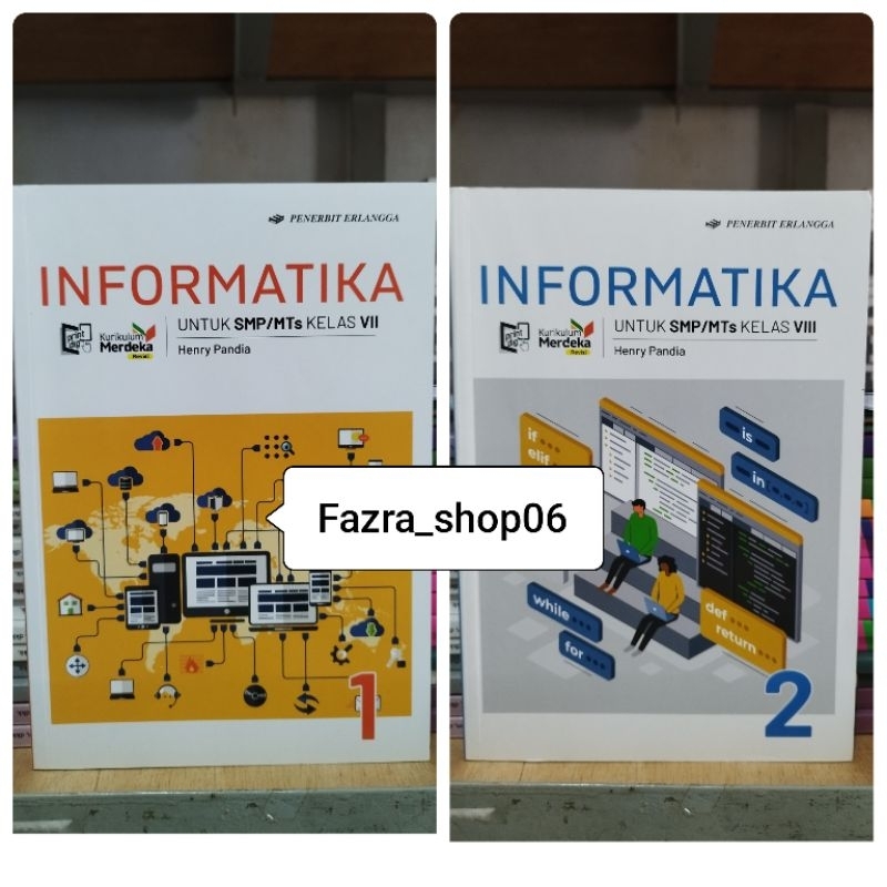 Jual NEW & ORI Buku Informatika TIK REVISI smp mts kelas 1 7 VII, 2 8 VIII Kurikulum Merdeka ...