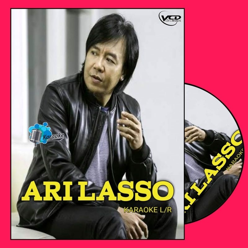 Jual KASET VCD LAGU KARAOKE ARI LASSO VOCAL BISA ON OF-KASET DVD ARI LASSO-CD ALBUM ARI LASSO ...
