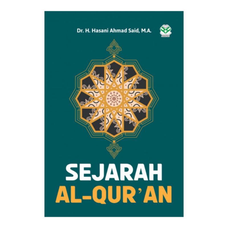 Jual Sejarah Al-Quran - Dr. H. Hasani Ahmad Said, M.A. | Shopee Indonesia