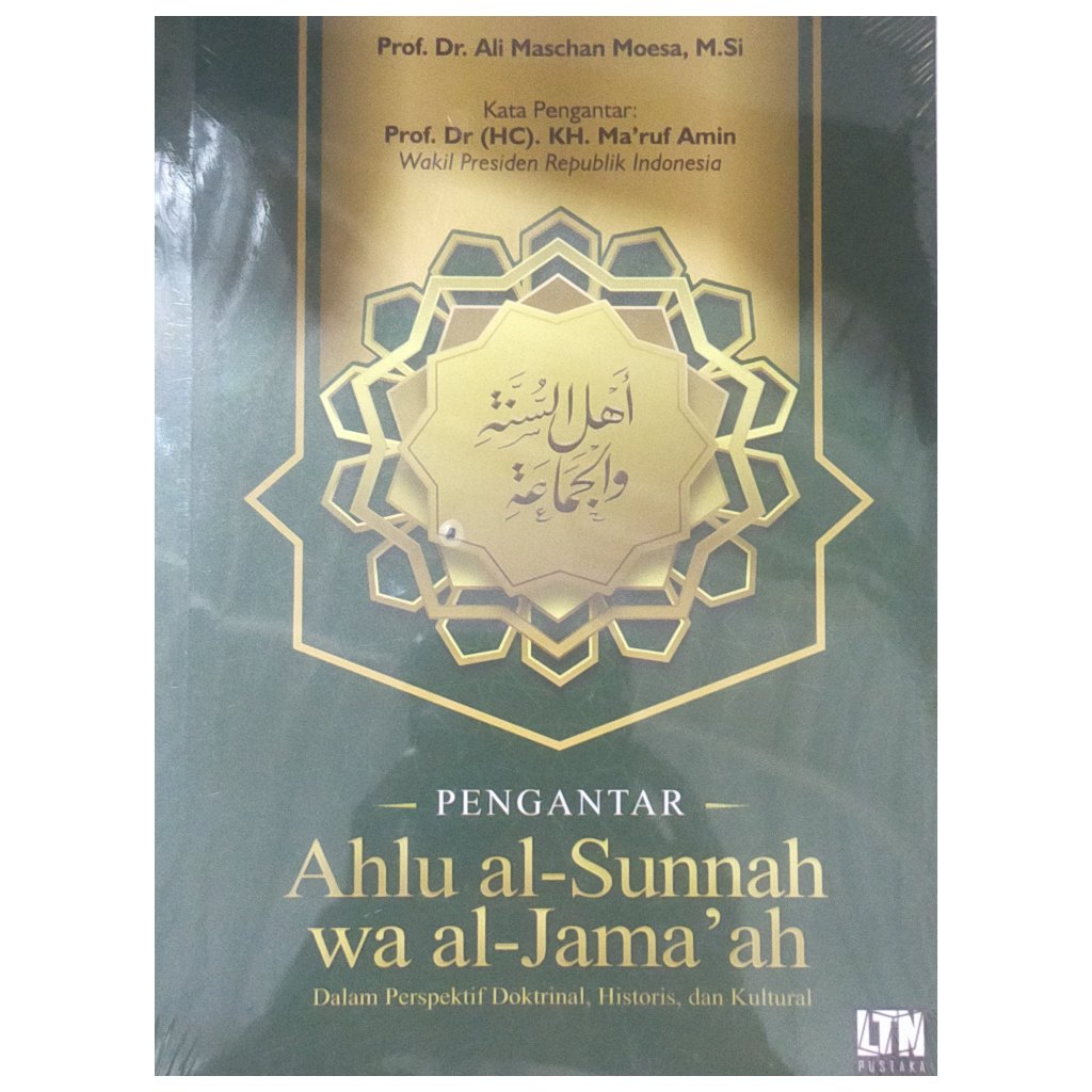 Jual Pengantar Ahlu al-Sunnah Wa Al-Jama'ah Dalam Perspektif Doktrinal, Historis, dan Kultural ...