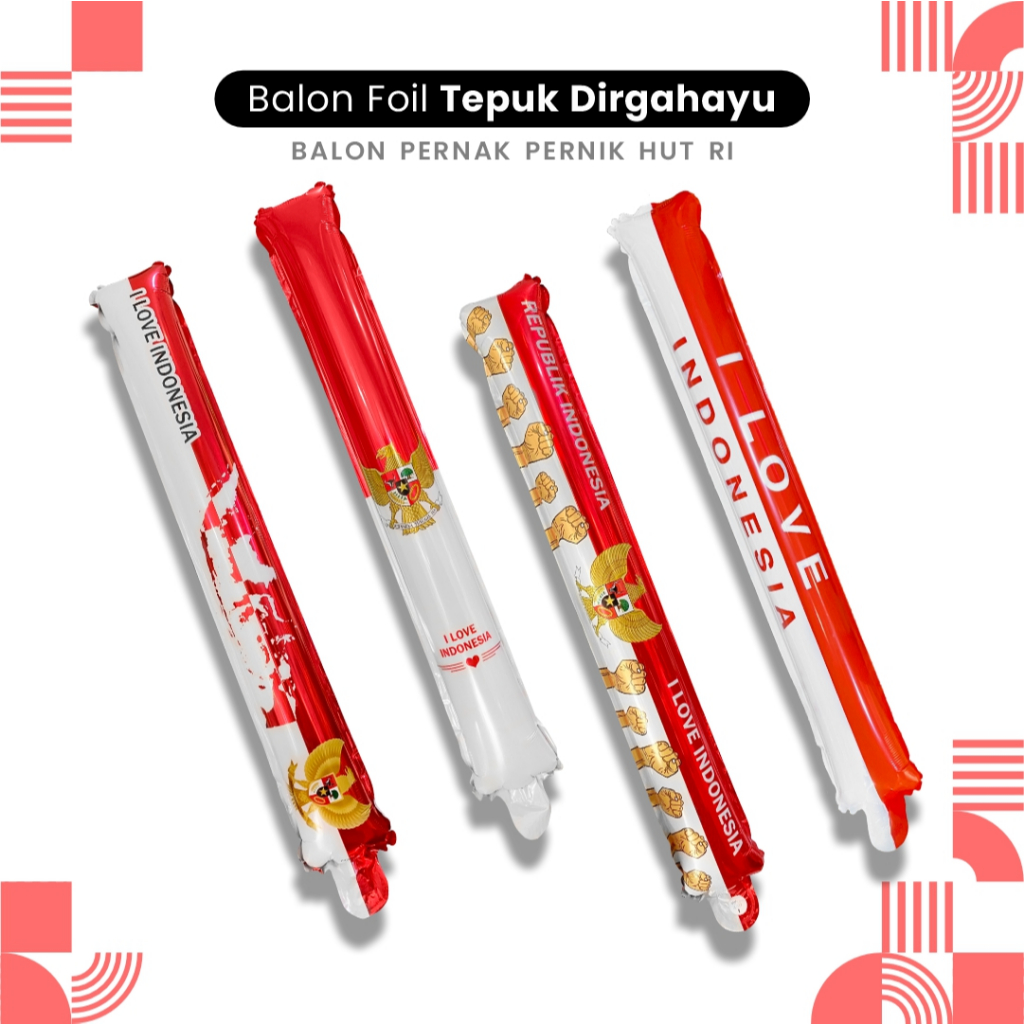 Jual Balon Foil Tepuk Dirgahayu Indonesia RI Motif / Balon Suporter ...