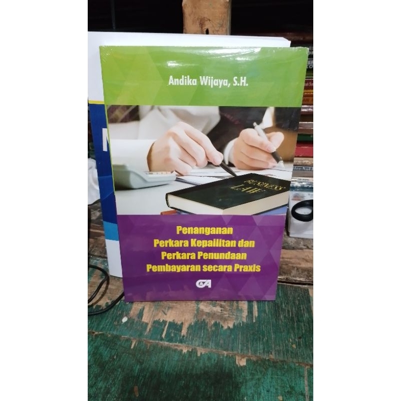 Jual PENANGANAN PERKARA KEPAILITAN DAN PERKARA PENUNDAAN PEMBAYARAN ...