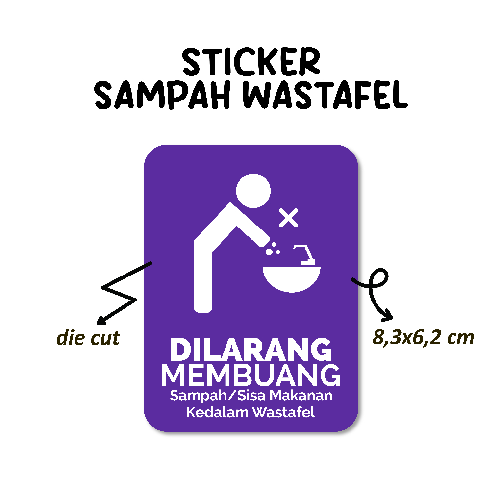 Jual Stiker Dilarang Membuang Sampah/SIsa Makanan Kedalam Wastafel ...