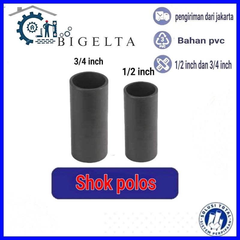 Jual Shok polos PVC 1/2" inch 3/4 inch / sambungan pipa lurus polos ...