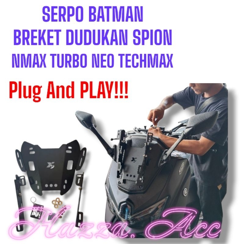 Jual SERPO BATMAN Breket Dudukan spion fairing Nmax Turbo neo s Techmax ...