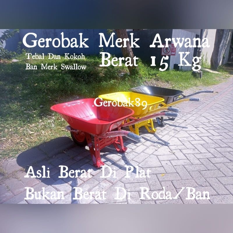 Jual Gerobak Pasir Sorong / Proyek /(Expedisi Bebas) Angkong Arwana ...