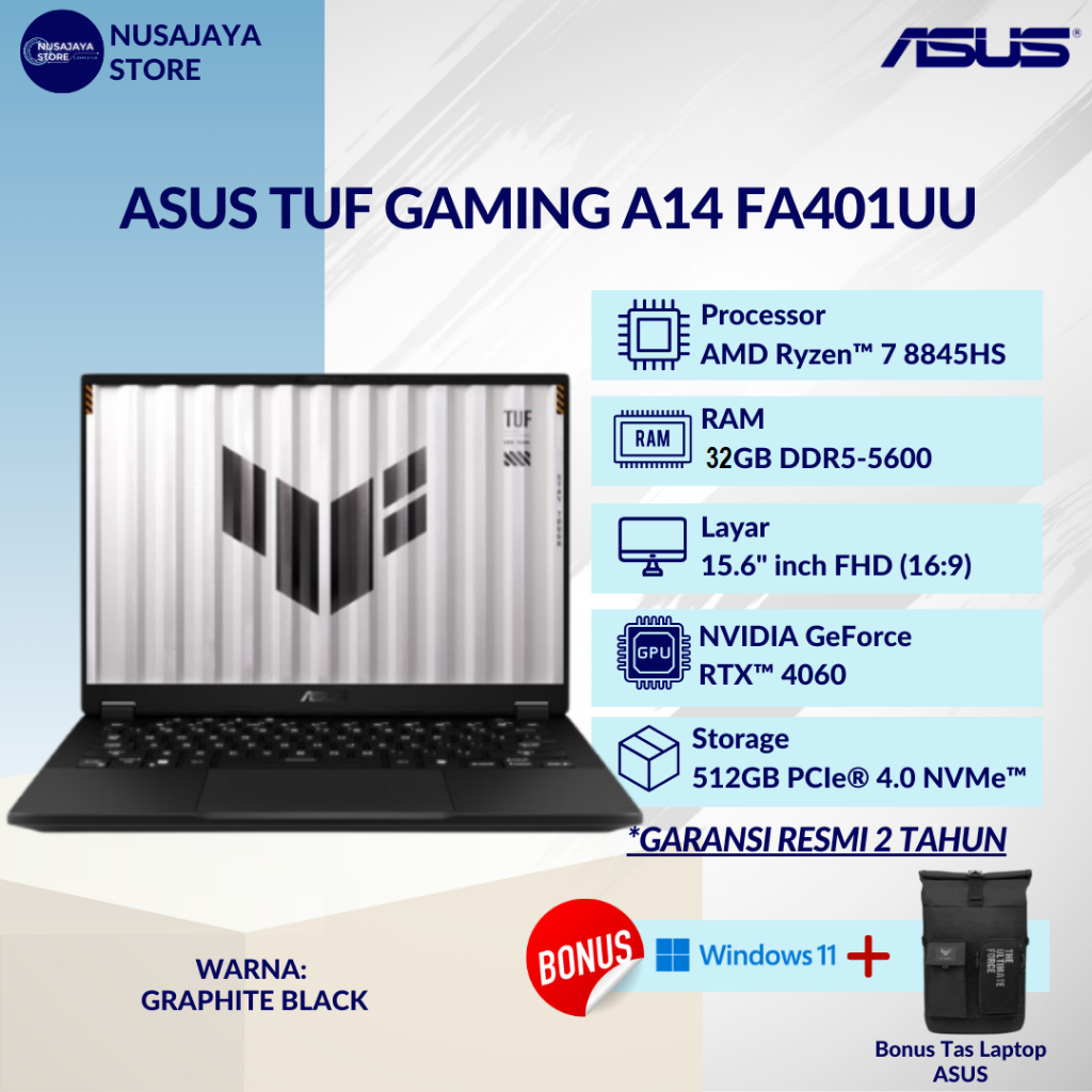 Jual ASUS TUF Gaming A14 FA401UU RYZEN 7-8845HS 32GB 512GB RTX4050 6GB ...