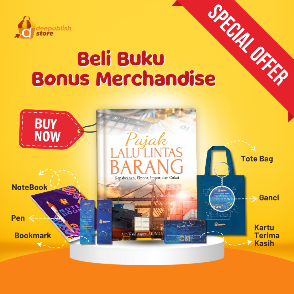 Jual (PENAWARAN SPESIAL) Deepublish -Buku Pajak Lalu Lintas Barang (Kepabeanan, Ekspor, Impor ...