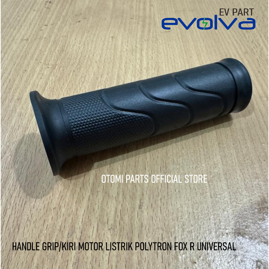 Jual EVOLVA - HANDLE GRIP (KIRI) UNIVERSAL MOTOR LISTRIK POLYTRON FOX R ...