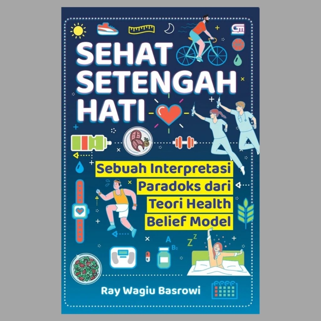 Jual Buku Ray Wagiu Basrowi - Sehat Setengah Hati | Shopee Indonesia
