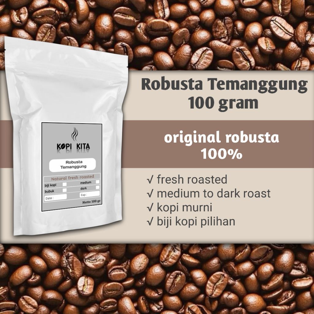 Jual Roast bean/Bubuk Kopi Robusta Temanggung 100 gram - Premium Grade ...