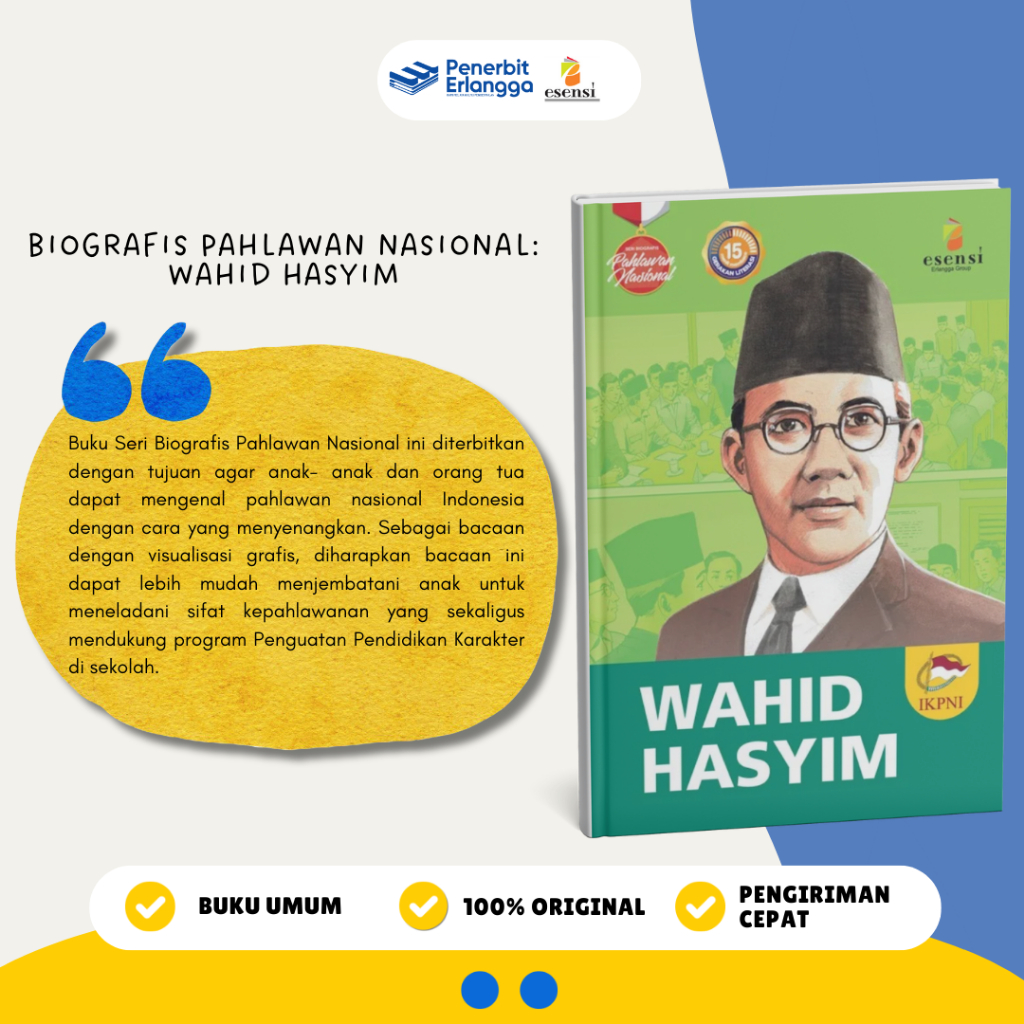 Jual [Erlangga Official] Buku Referensi Umum: Biografis Pahlawan Nasional Wahid Hasyim | Shopee ...