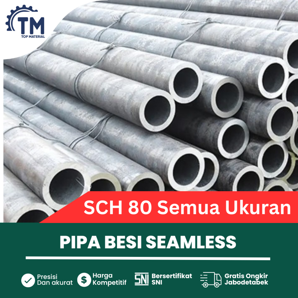 Jual Pipa Seamless SCH 80 Ukuran Diameter 3/8" 1/2", 3/4", 1", 1 1/4", 1 1/2", 2", 2 1/2", 3", 4 ...