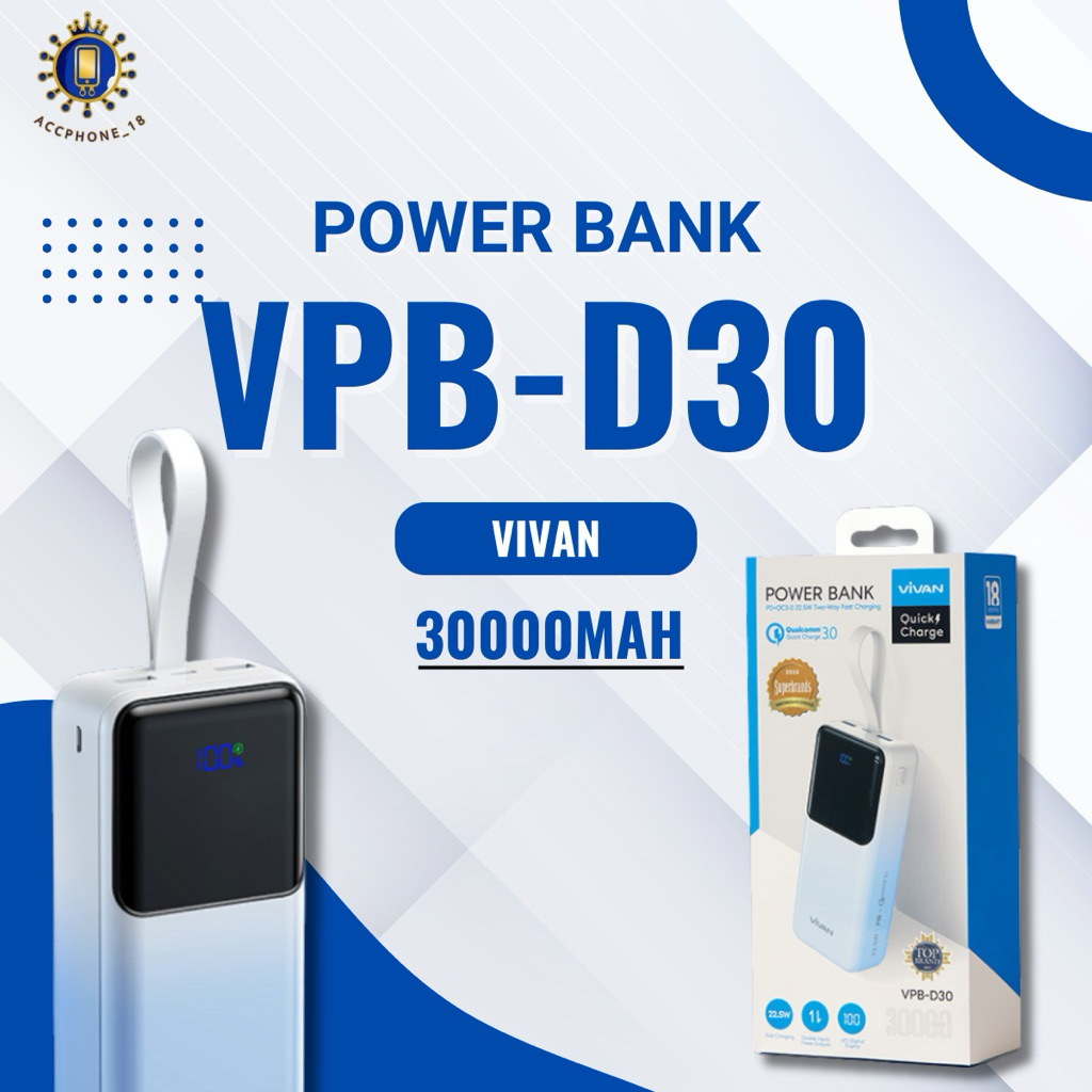 Jual VIVAN VPB-D30 Power Bank 30000mAh PD+QC3.0 22.5W Two-Way Fast ...