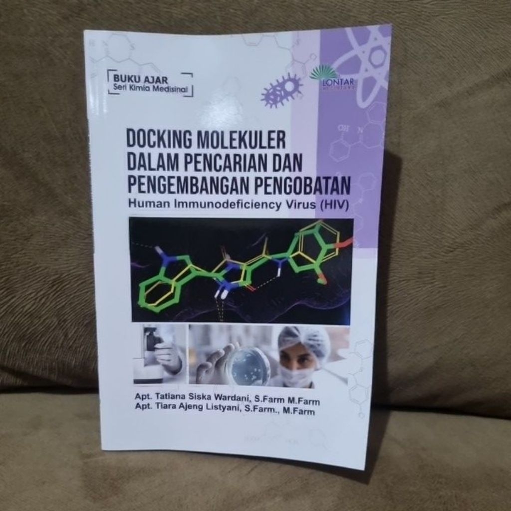 Jual Buku DOCKING MOLEKULER DALAM PENCAIRAN DAN PENGEMBANGAN PENGOBATAN ...