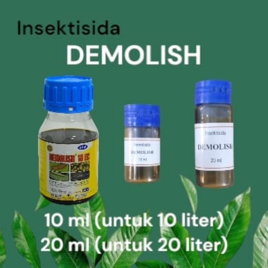 Jual Insektisida Demolish 18 EC Obat Hama Tanaman (repack 10ml / 20ml ...
