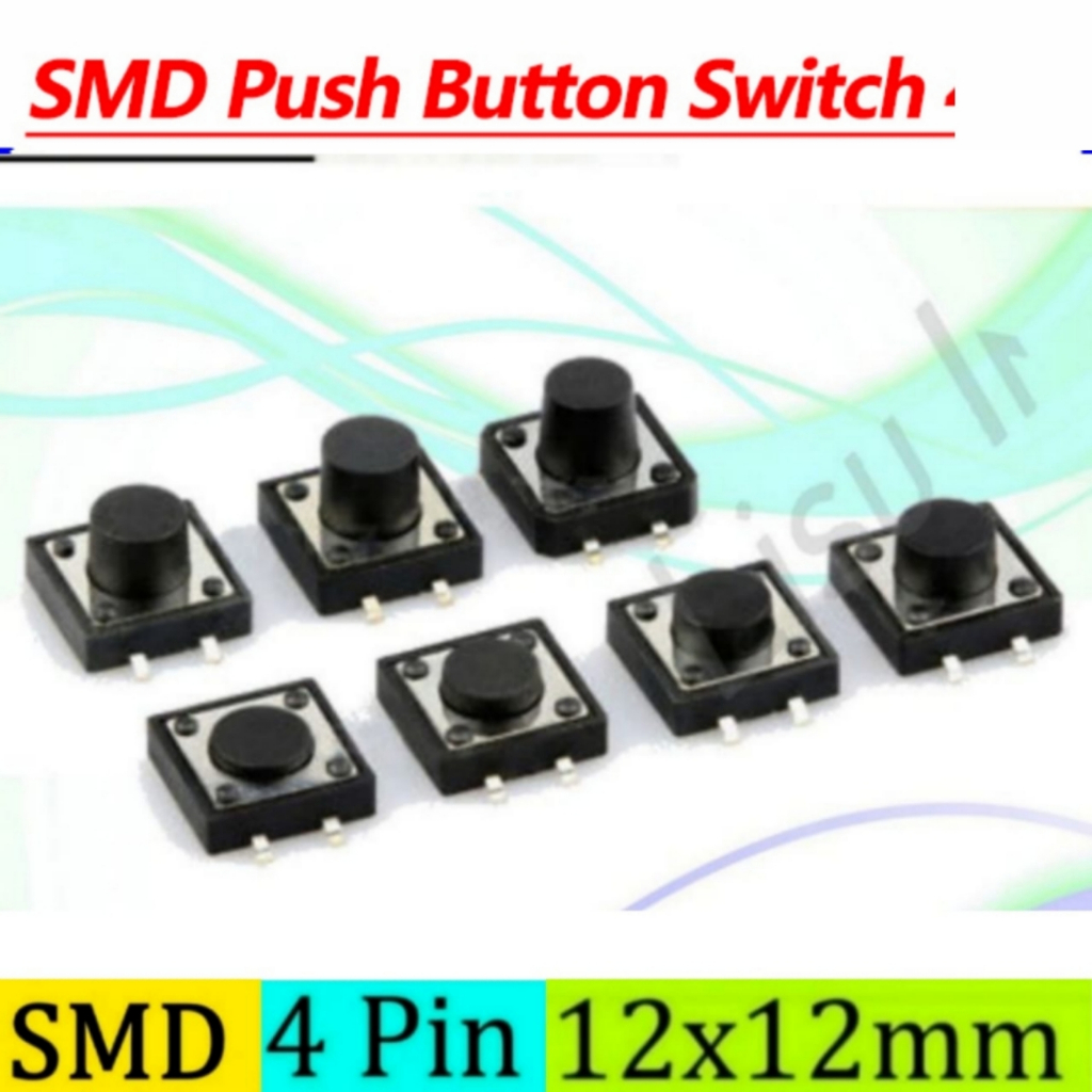 Jual Tactile Switch 12x12 x4.3 5/6 mm 4 Pin SMD Arduino Push Button ...