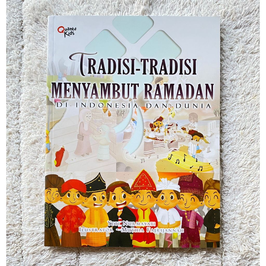 Jual [ORIGINAL] Gramedia: Tradisi Tradisi Menyambut Ramadan di Indonesia Dan Dunia - Buku Cerita ...