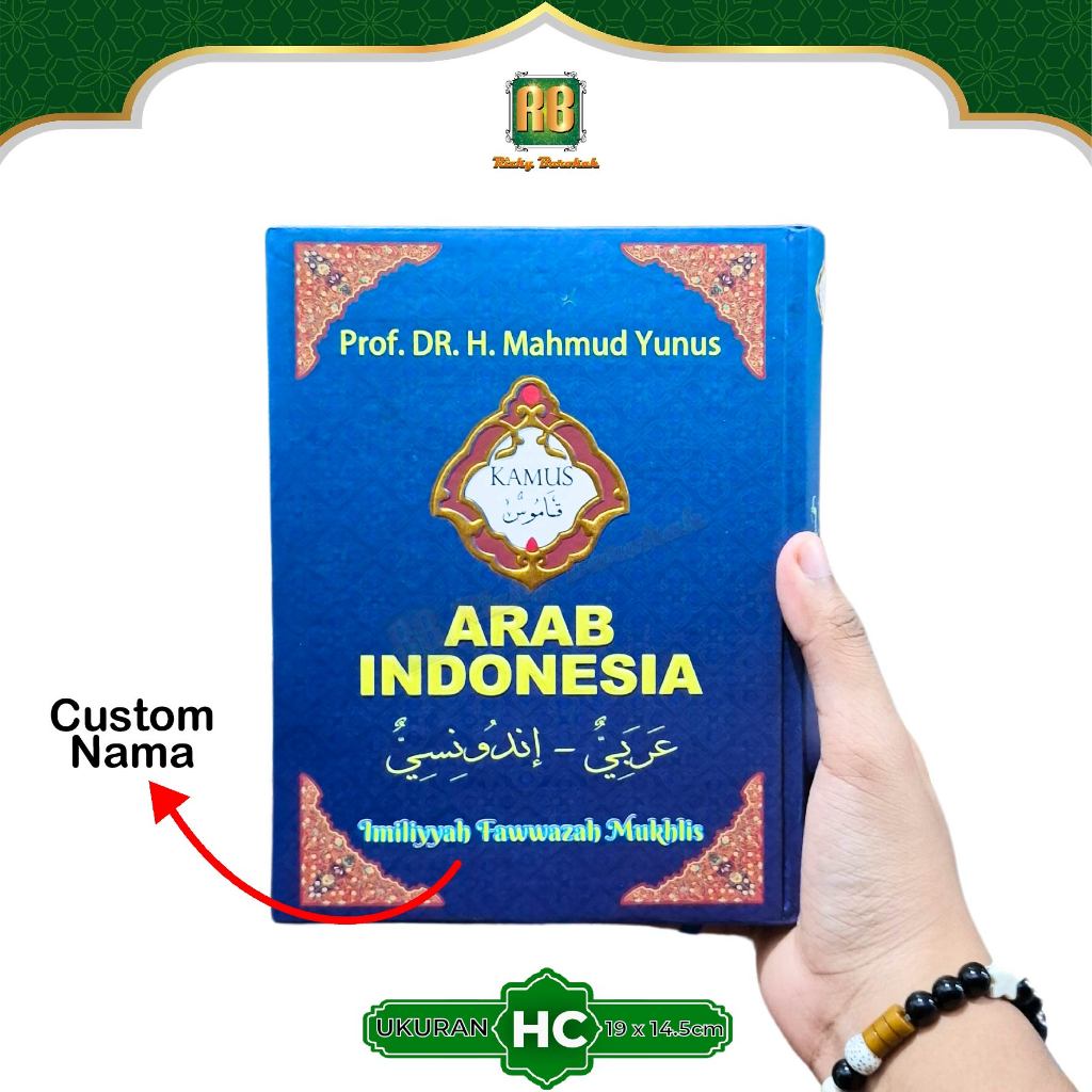 Jual Rizky Barokah - Kamus Mahmud Yunus Arab-Indonesia ORI Kamus Arab Indonesia Prof Dr H Mahmud ...