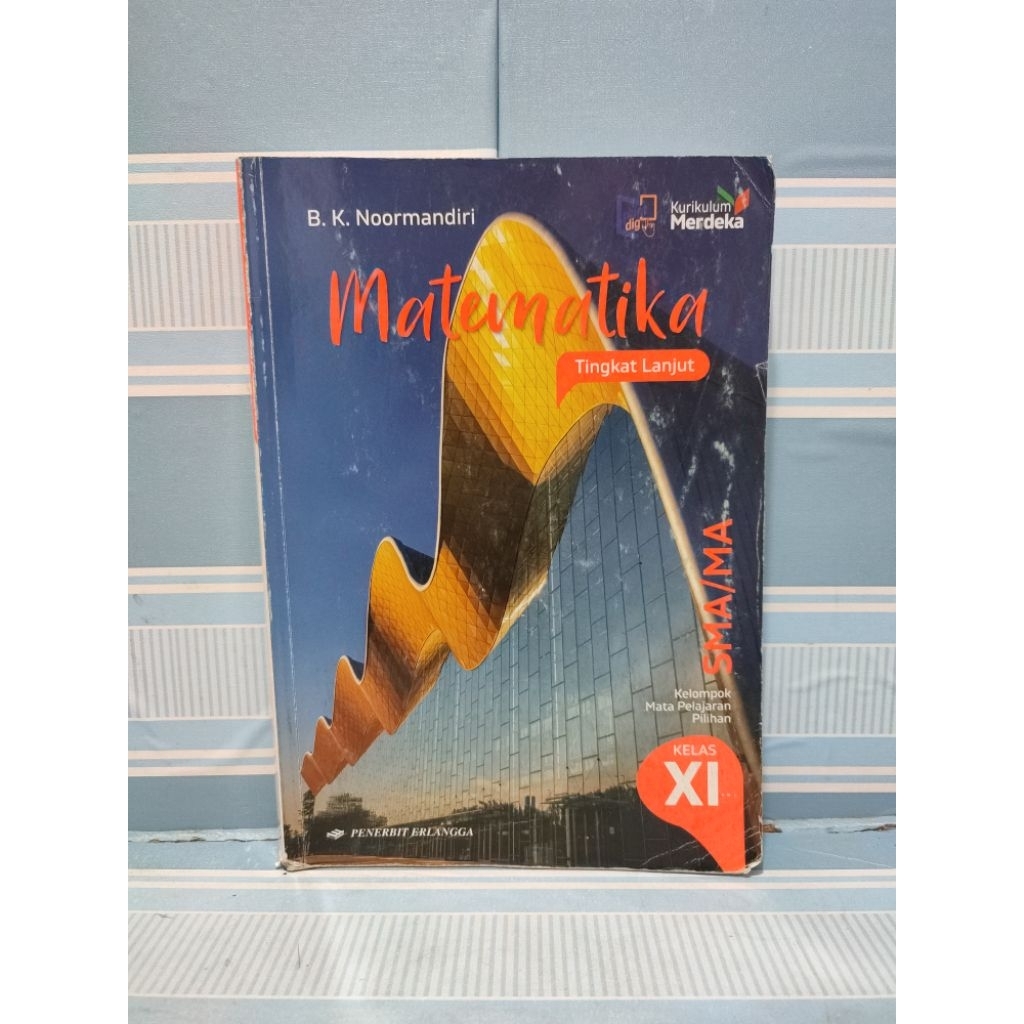 Jual Buku matematika tingkat lanjut untuk SMA kelas 2 XI 11 kurikulum merdeka erlangga | Shopee ...